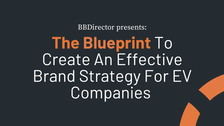 A Comprehensive Branding Strategy Guide for EV Companies - BB Director